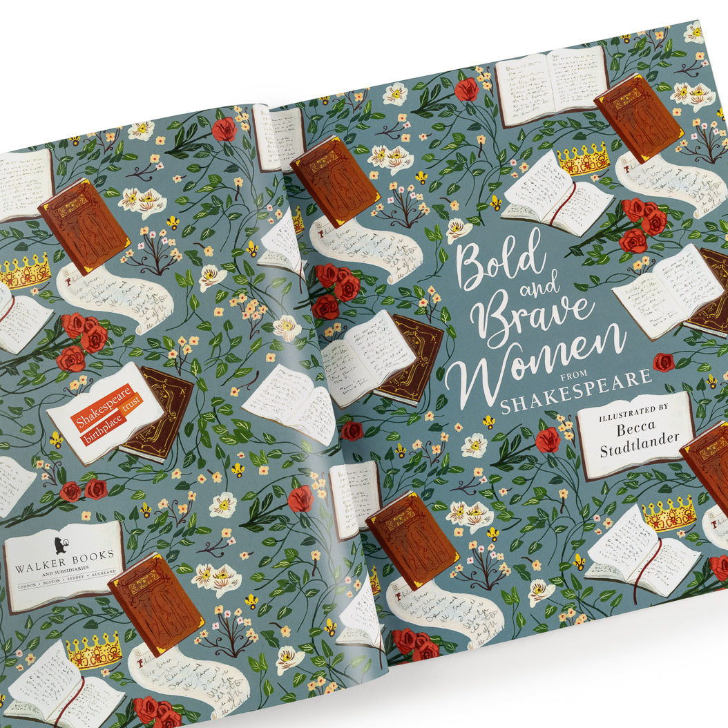 Bold & Brave Women from Shakespeare illustrated by Becca Stadtlander ...