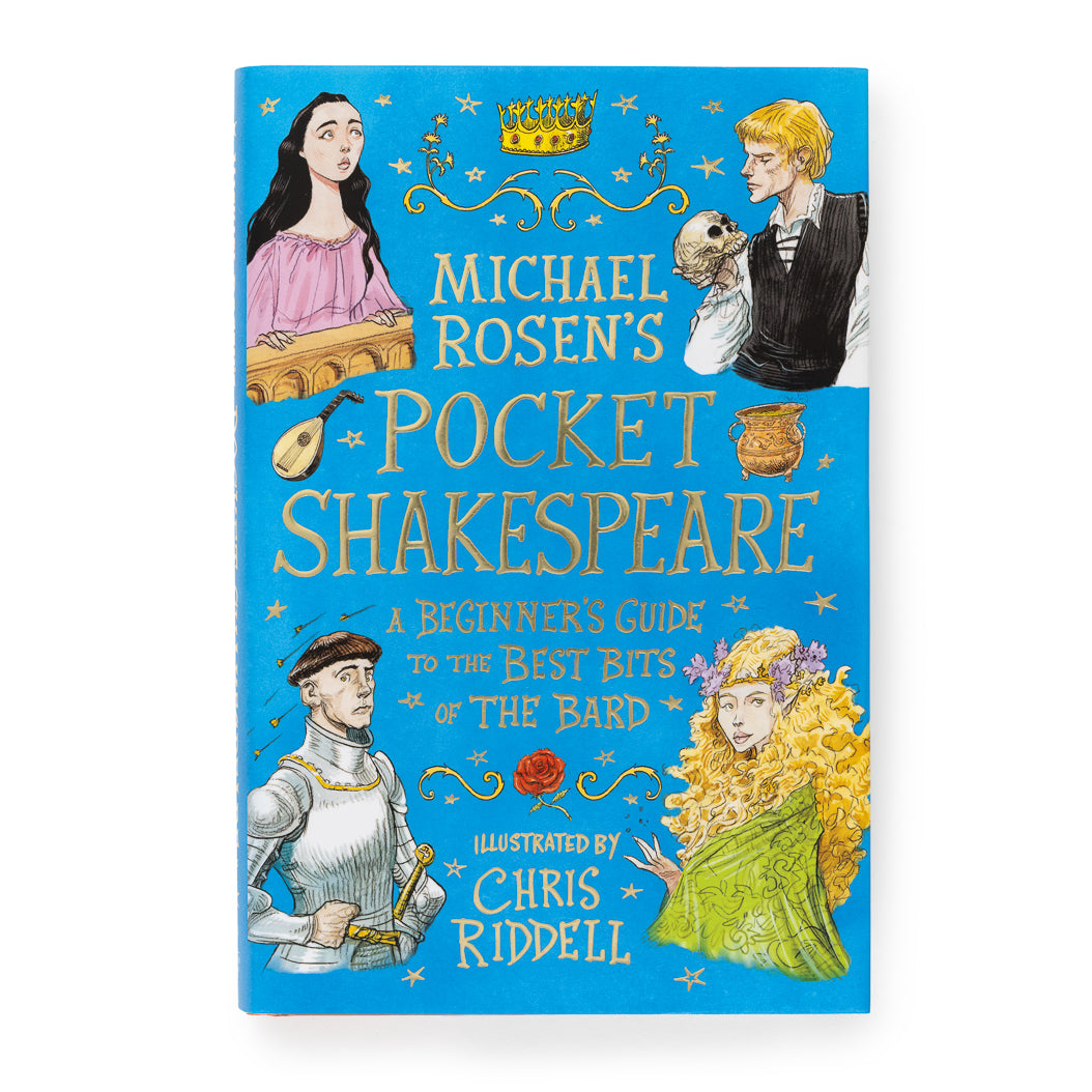 Michael Rosen's Pocket Shakespeare illustrated by Chris Riddell ...