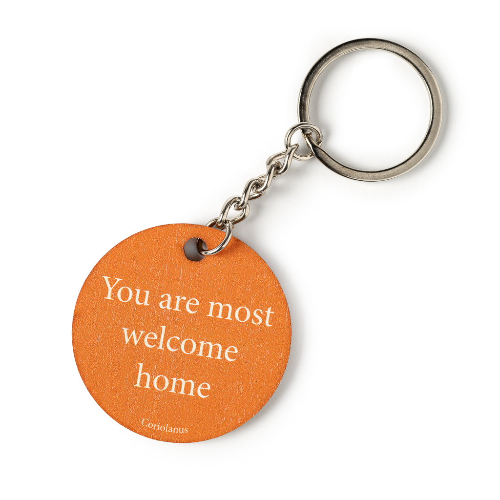 Shakespeare's Words Keyring You are most welcome home – Shakespeare Shop